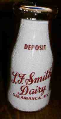 L.F. Smith Dairy, Salamanca, NY half pint DEPOSIT milk bottle - Sold ...