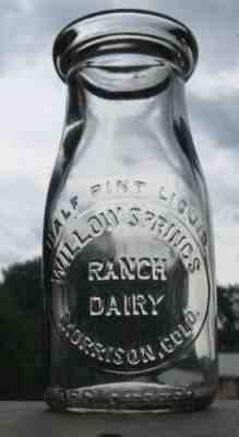 WILLOW SPRINGS RANCH DAIRY, Milk BOTTLE, MORRISON, COLO. Colorado Co ...